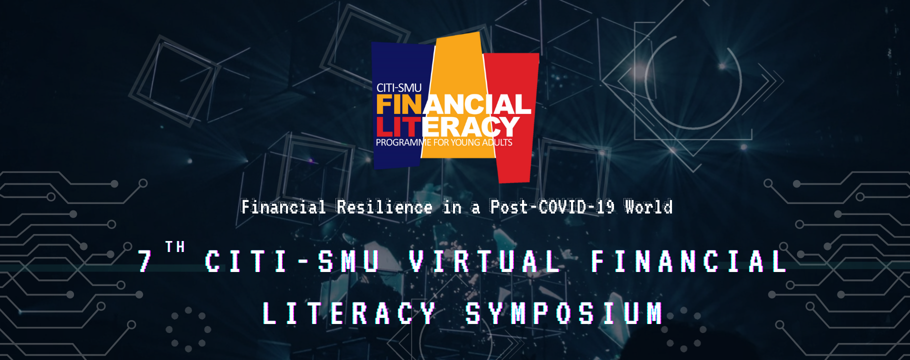 7th Citi-SMU Financial Literacy Symposium discusses Financial ...