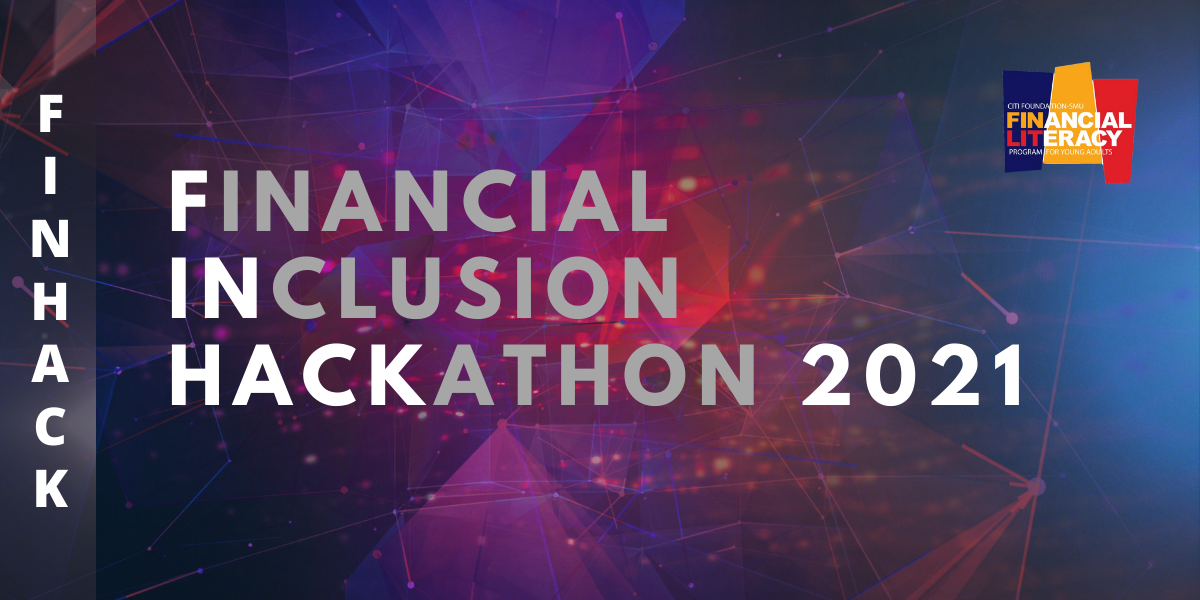 Inaugural Financial Inclusion Hackathon (FInHack) tackles Digital ...
